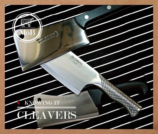 MoB | Hack Job: Know Your Cleavers | Gear Patrol