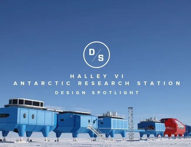 Design Spotlight: Halley VI Antarctic Research Station | Gear Patrol