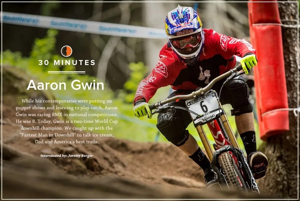 30 Minutes With: Aaron Gwin | Gear Patrol